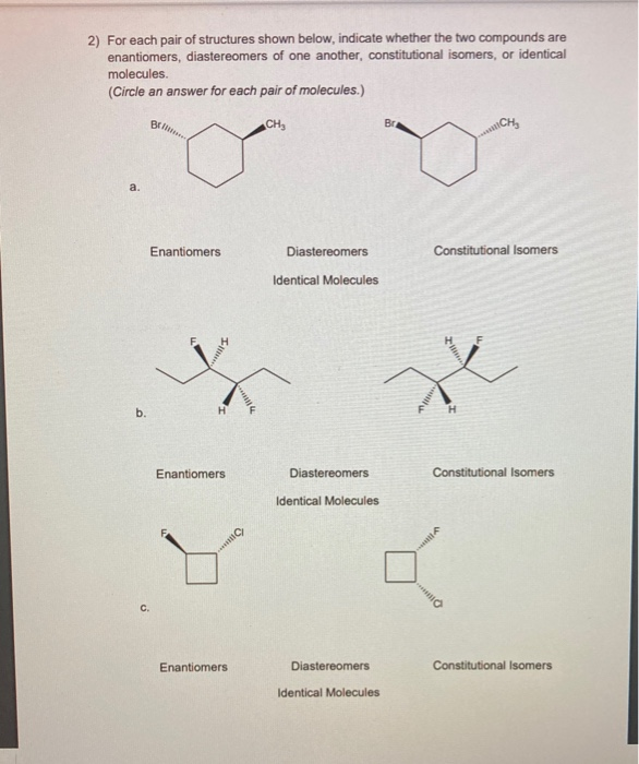 Solved 2) For each pair of structures shown below, indicate | Chegg.com