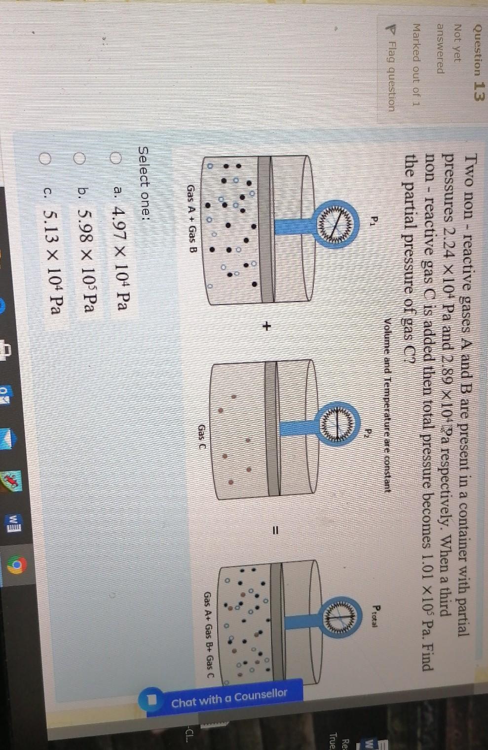 Solved Question 13 Not yet answered Two non - reactive gases | Chegg.com
