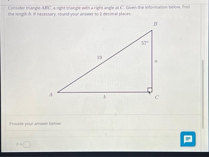 Solved Consider triangle ABC, a right triangle with a right | Chegg.com