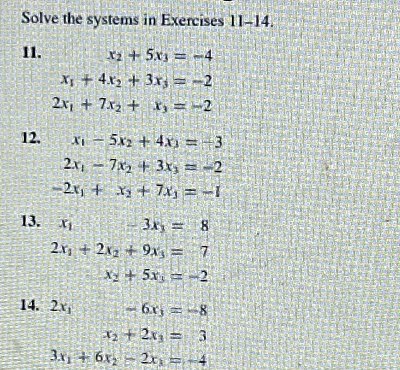 Solved Solve the systems in Exercises | Chegg.com