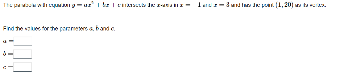 Solved The parabola with equation y=ax2+bx+c ﻿intersects the | Chegg.com
