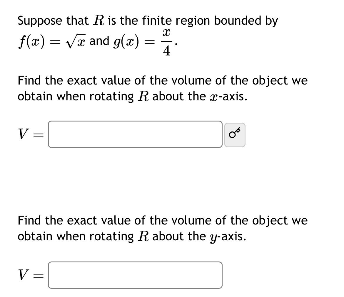 Solved Suppose that R ﻿is the finite region bounded by | Chegg.com