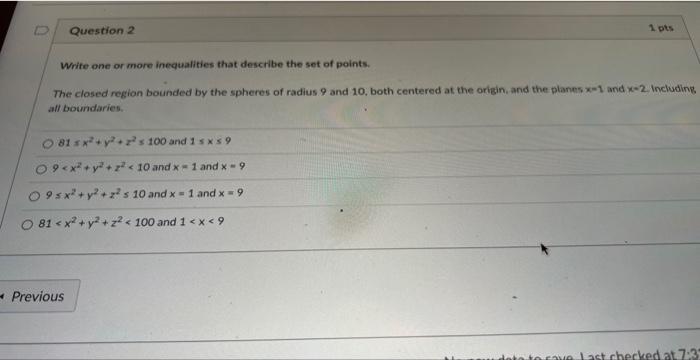 Solved Write one or more inequalities that describe the set | Chegg.com