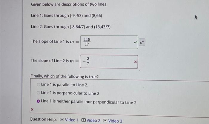 Solved Given below are descriptions of two lines. Line 1: | Chegg.com