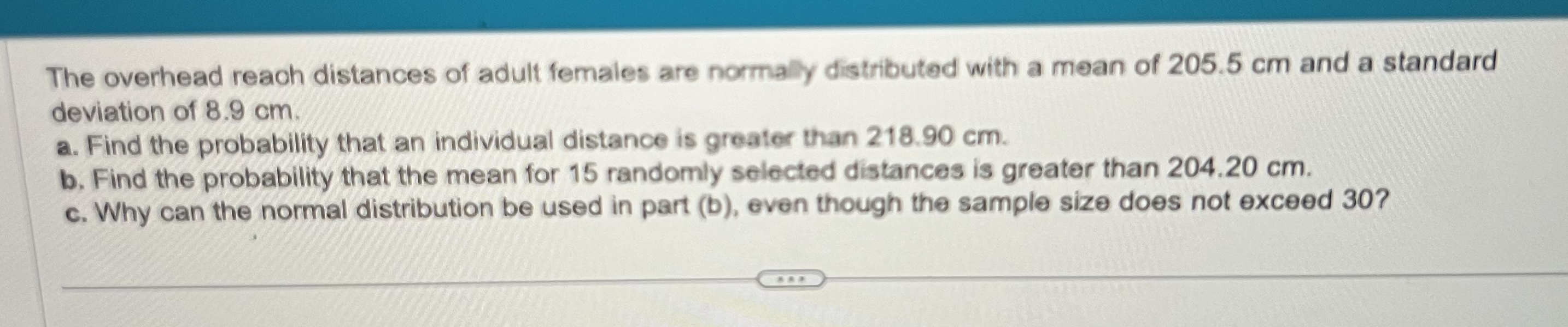 The overhead reach distances of adult females are | Chegg.com