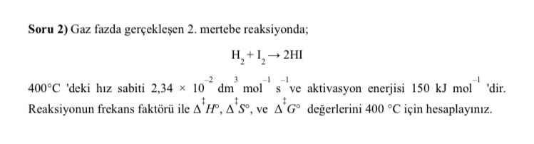 Solved Gaz fazda gerçekleşen 2. ﻿mertebe | Chegg.com