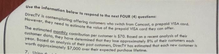 Solved Use the information below to respond to the next FOUR | Chegg.com