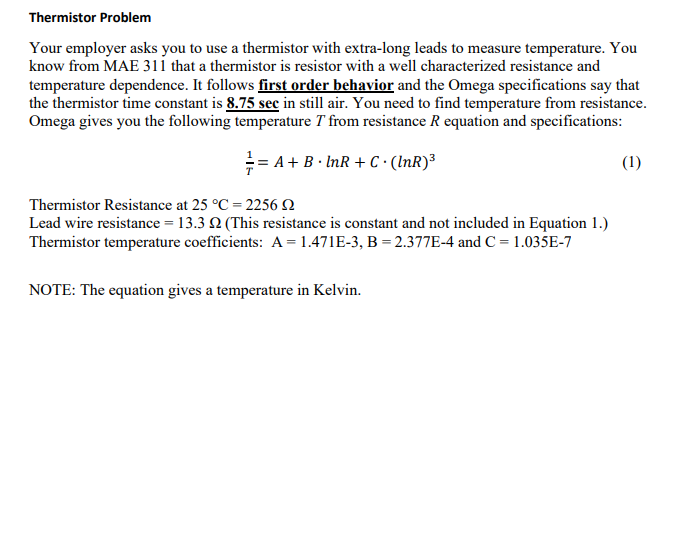 Solved Thermistor Problem Your Employer Asks You To Use A