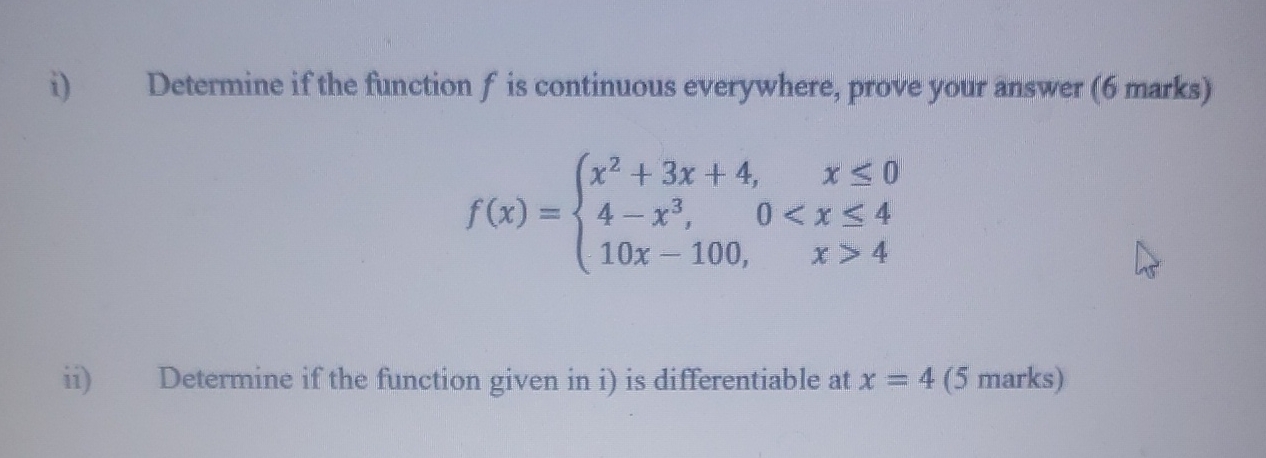 Solved i) ﻿Determine if the function f ﻿is continuous | Chegg.com