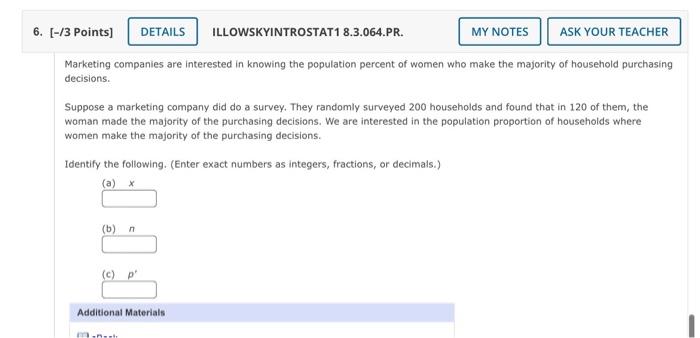 Solved 6. [-/3 Points) DETAILS ILLOWSKYINTROSTAT1 | Chegg.com Solved 6. [-/3 Points) DETAILS ILLOWSKYINTROSTAT1 | Chegg.com