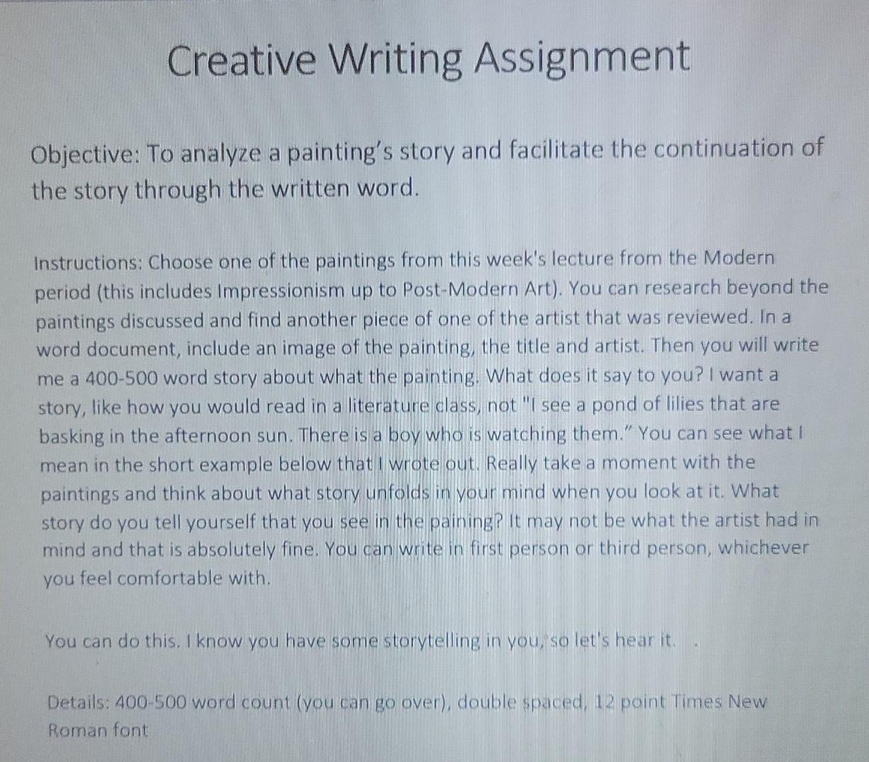 Creative Writing Assignment Objective: To analyze a | Chegg.com