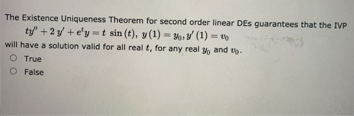 Solved The Existence Uniqueness Theorem for second order | Chegg.com