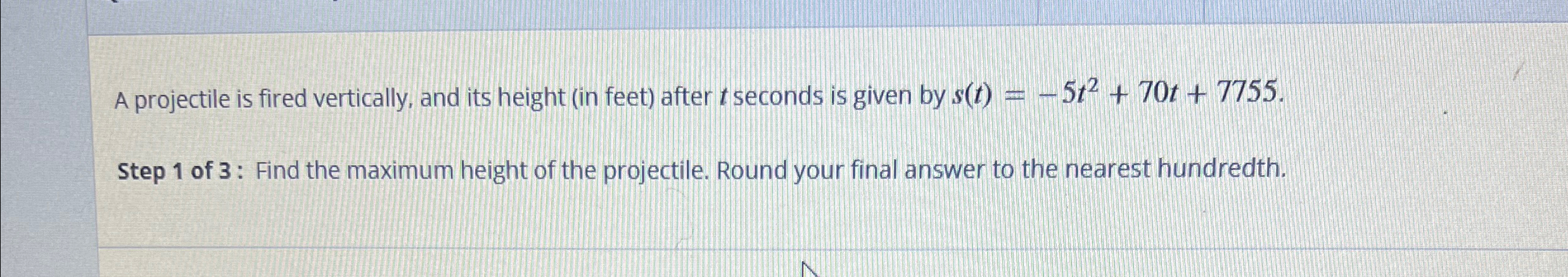 Solved A projectile is fired vertically, and its height (in | Chegg.com