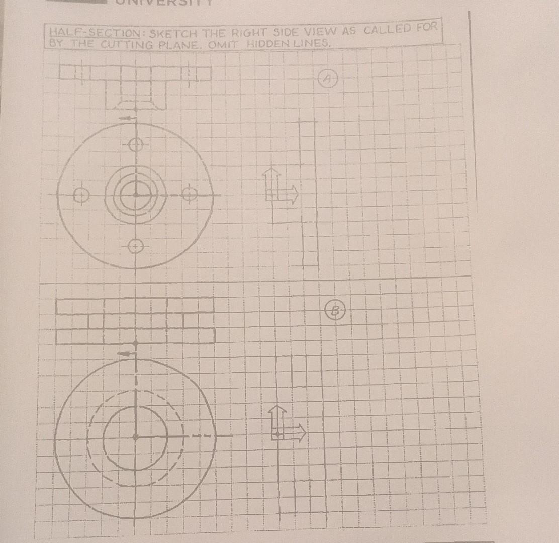 Solved half section - sketch of the right side view as | Chegg.com