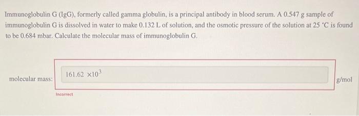Solved Immunoglobulin G (IgG), formerly called gamma | Chegg.com
