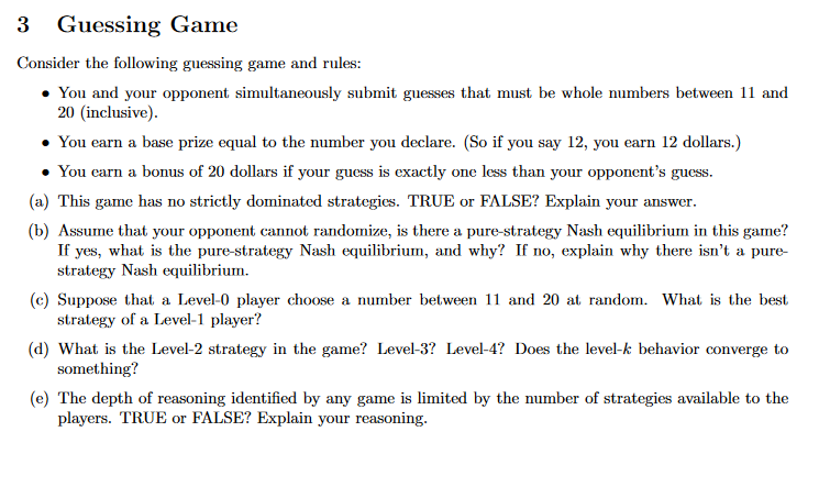 Solved 3 ﻿Guessing GameConsider the following guessing game | Chegg.com