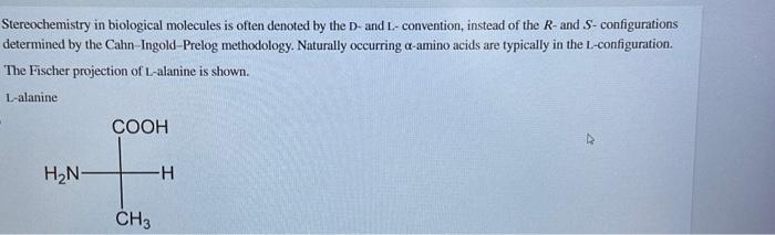 Solved tereochemistry in biological molecules is often | Chegg.com