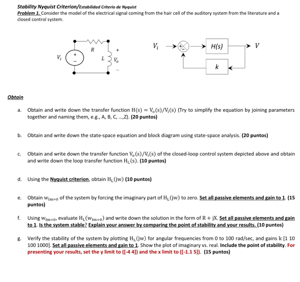 Solved Stability Nyquist Criterion/Estabilidad Criterio de | Chegg.com