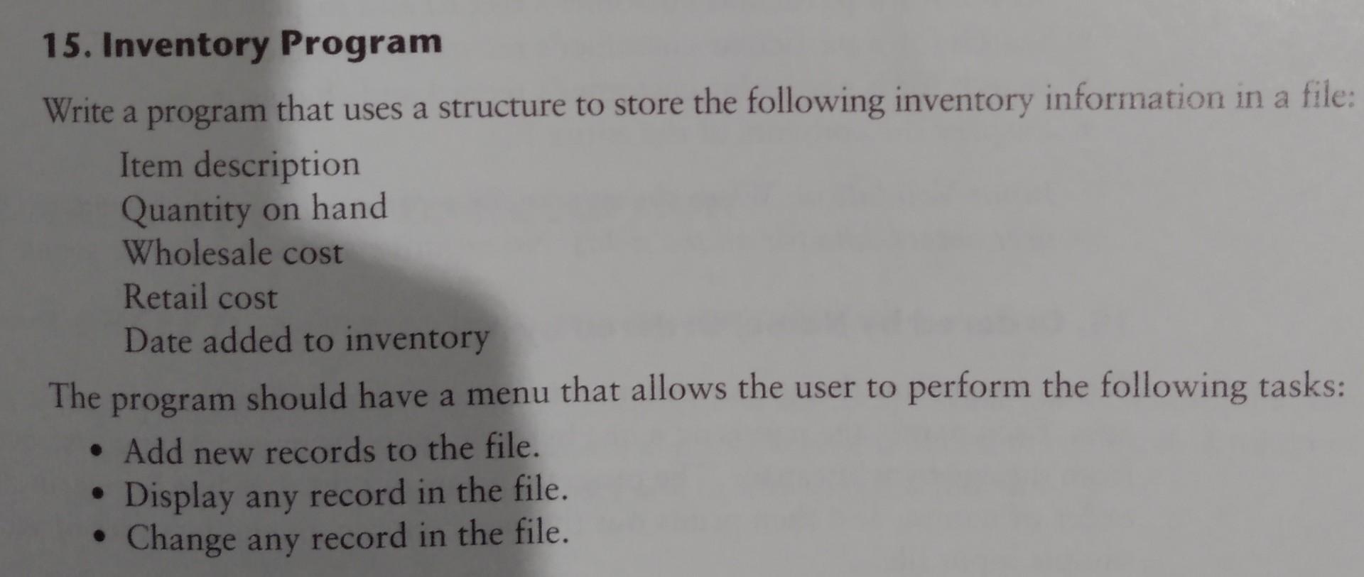 Solved C++ The inventory program must use binary input and | Chegg.com