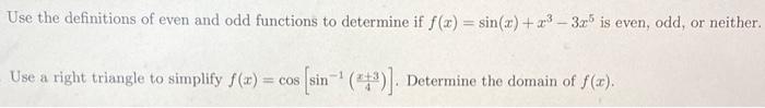Solved Use the definitions of even and odd functions to | Chegg.com