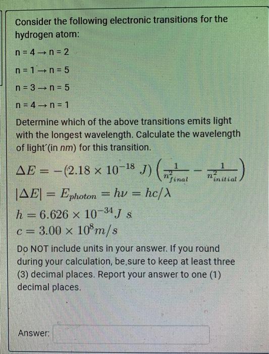Solved Consider the following electronic transitions for the | Chegg.com