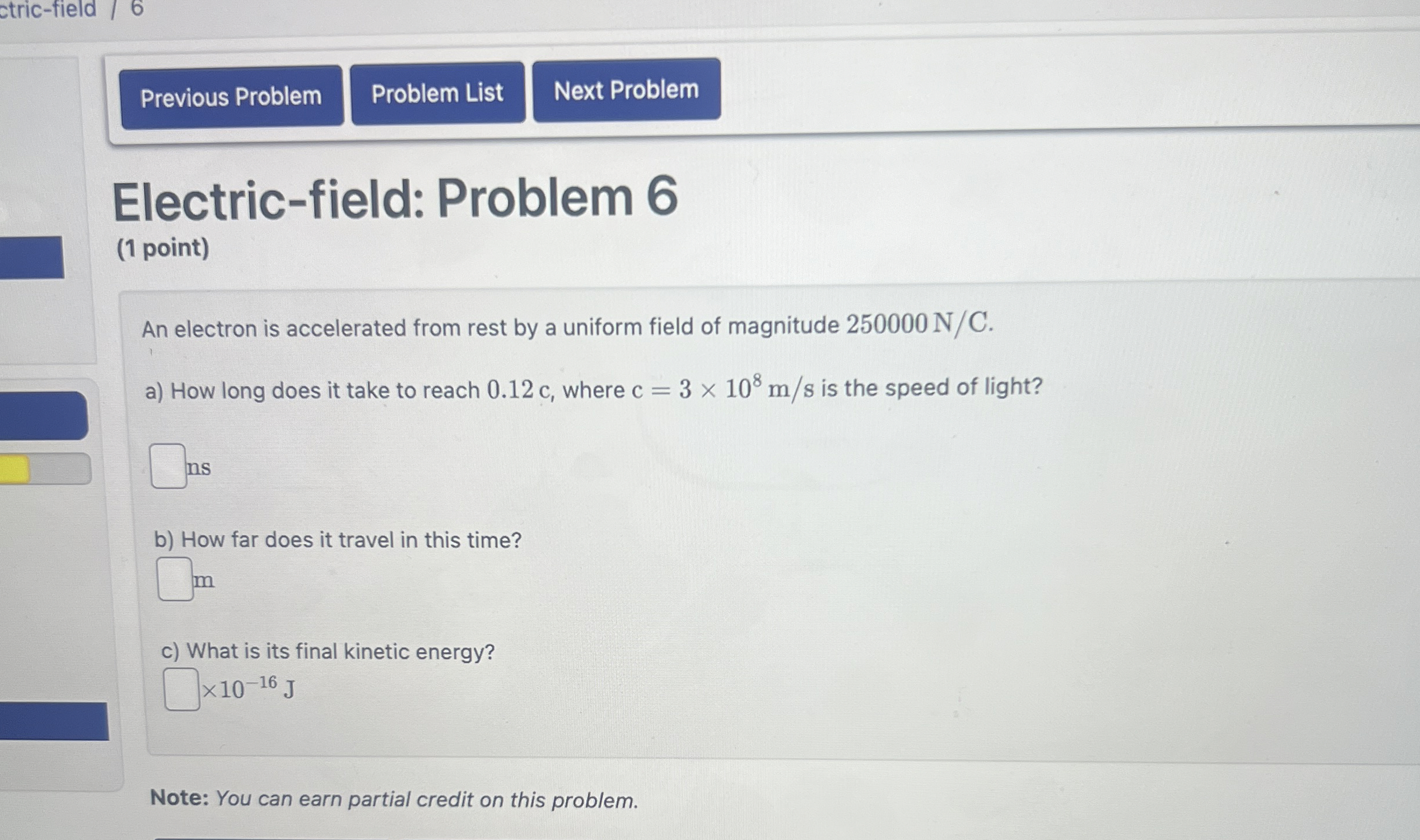 Solved Electric-field: Problem 6(1 ﻿point)An electron is | Chegg.com