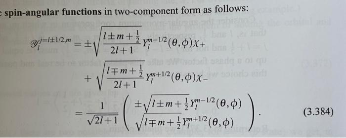 Solved 1 1 The "spin-angular functions" (aka “spinor | Chegg.com