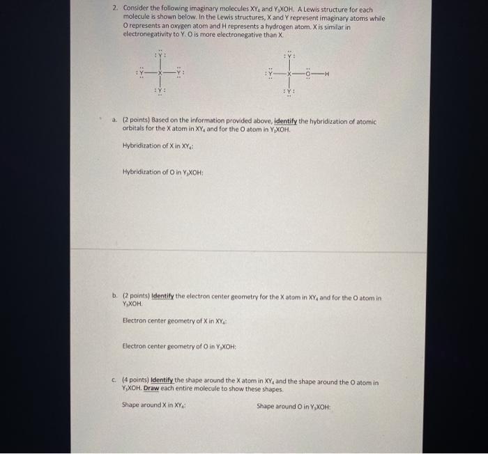 Solved 2. Consider the following imaginary molecules XY and | Chegg.com
