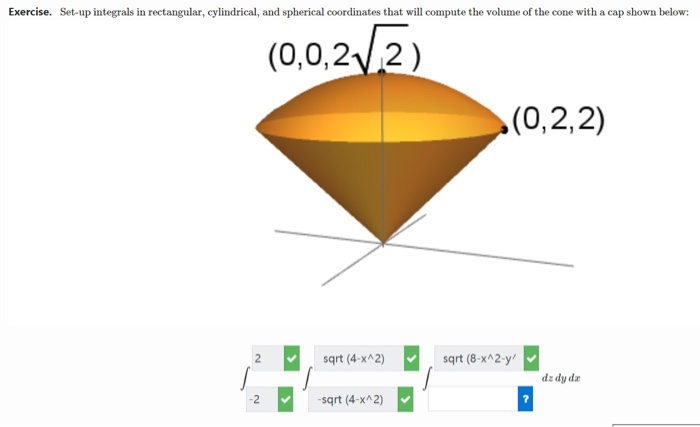 Solved Exercise. Set-up integrals in rectangular, | Chegg.com