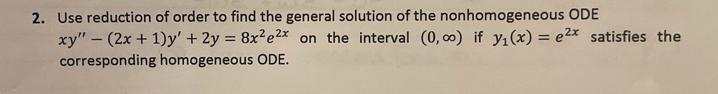 Solved Use reduction of order to find the general solution | Chegg.com
