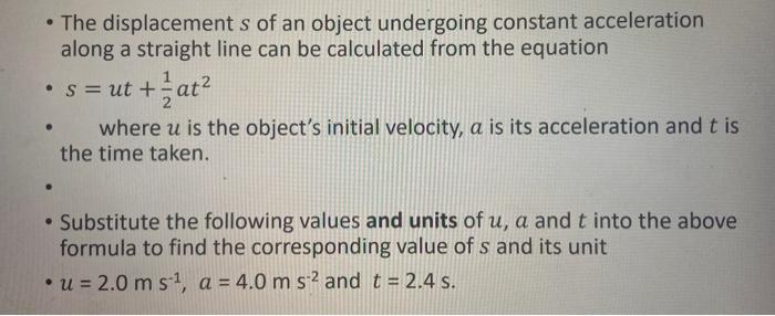 Solved • The displacement s of an object undergoing constant | Chegg.com