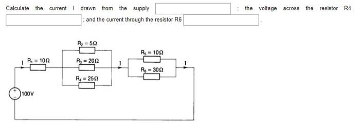 Solved Calculate the current I drawn from the supply ; the | Chegg.com