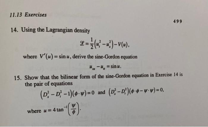 Solved 11.13 Exercises 499 14. Using the Lagrangian density | Chegg.com