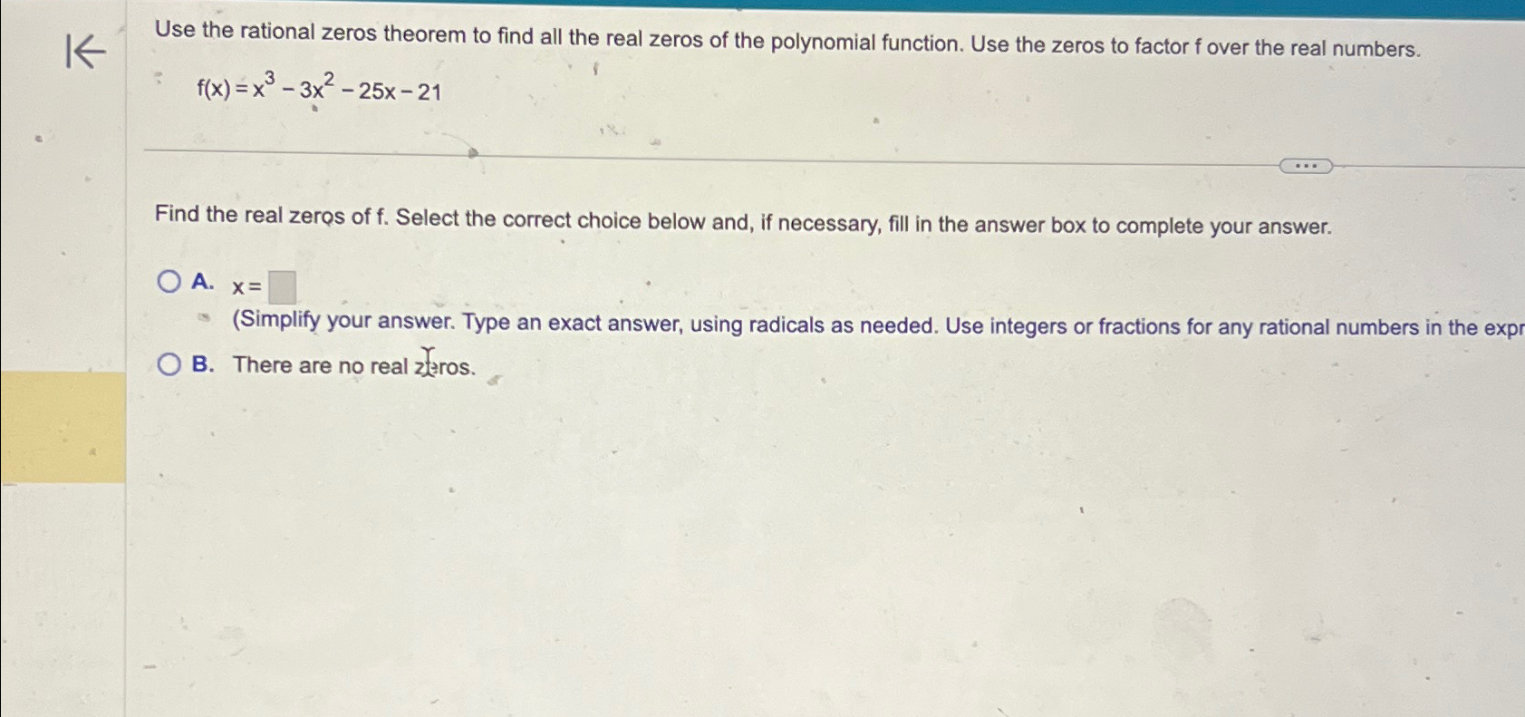 Solved Use the rational zeros theorem to find all the real | Chegg.com