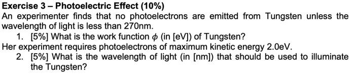 Solved Exercise 3 - Photoelectric Effect (10\%) An | Chegg.com