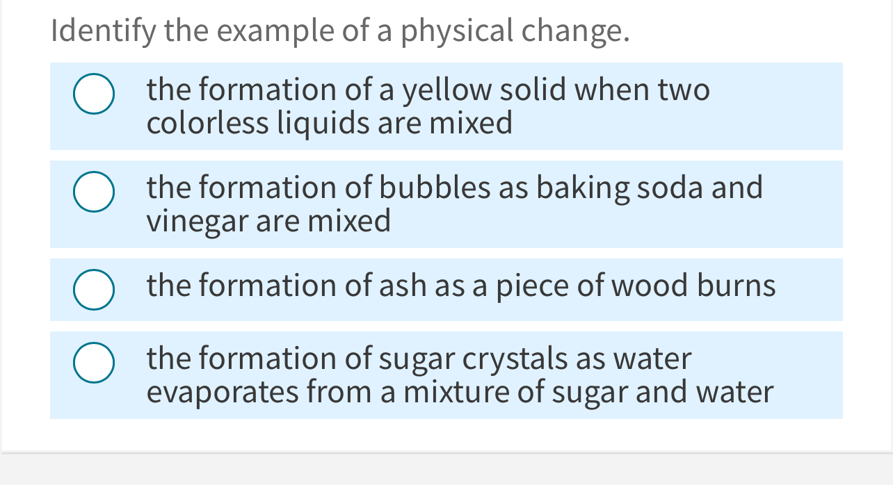Solved Identify the example of a physical change.the | Chegg.com