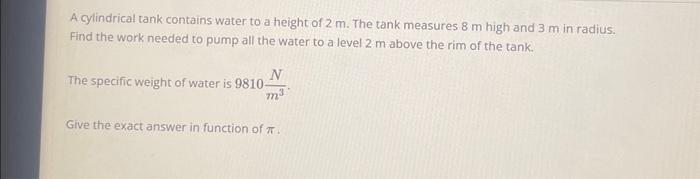 Solved A cylindrical tank contains water to a height of 2 m. | Chegg.com