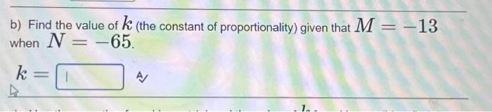 Solved b) Find the value of k (the constant of | Chegg.com