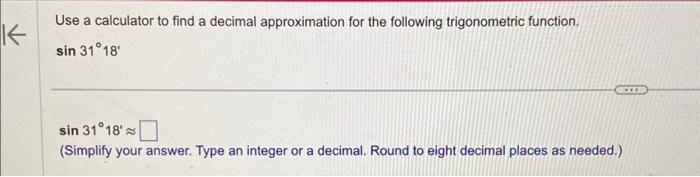 Solved Use a calculator to find a decimal approximation for | Chegg.com