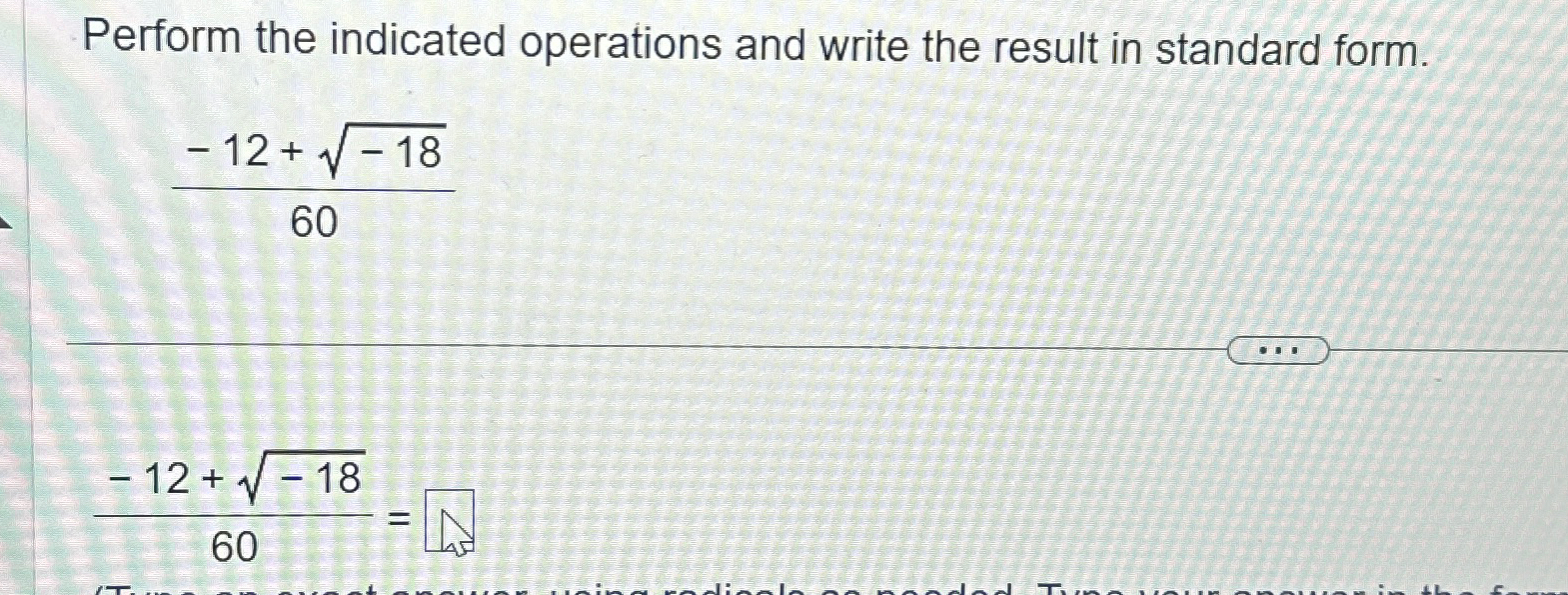 Solved Perform the indicated operations and write the result | Chegg.com