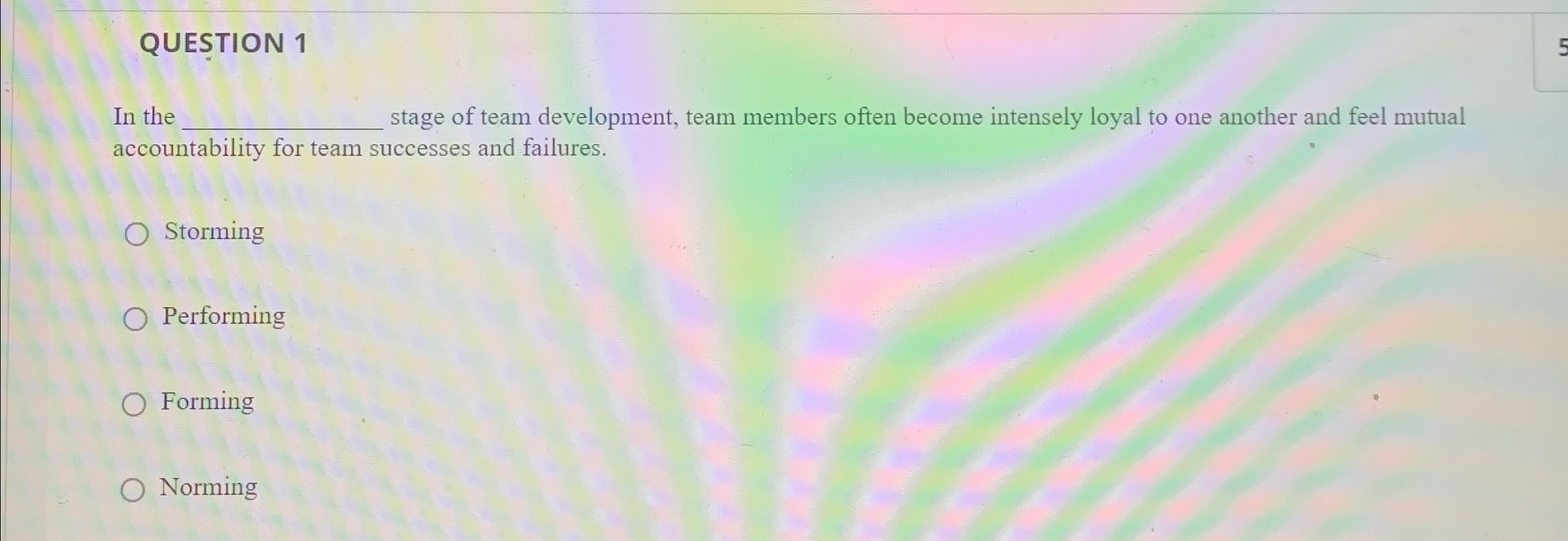 Solved In the ﻿stage of team development, team members | Chegg.com
