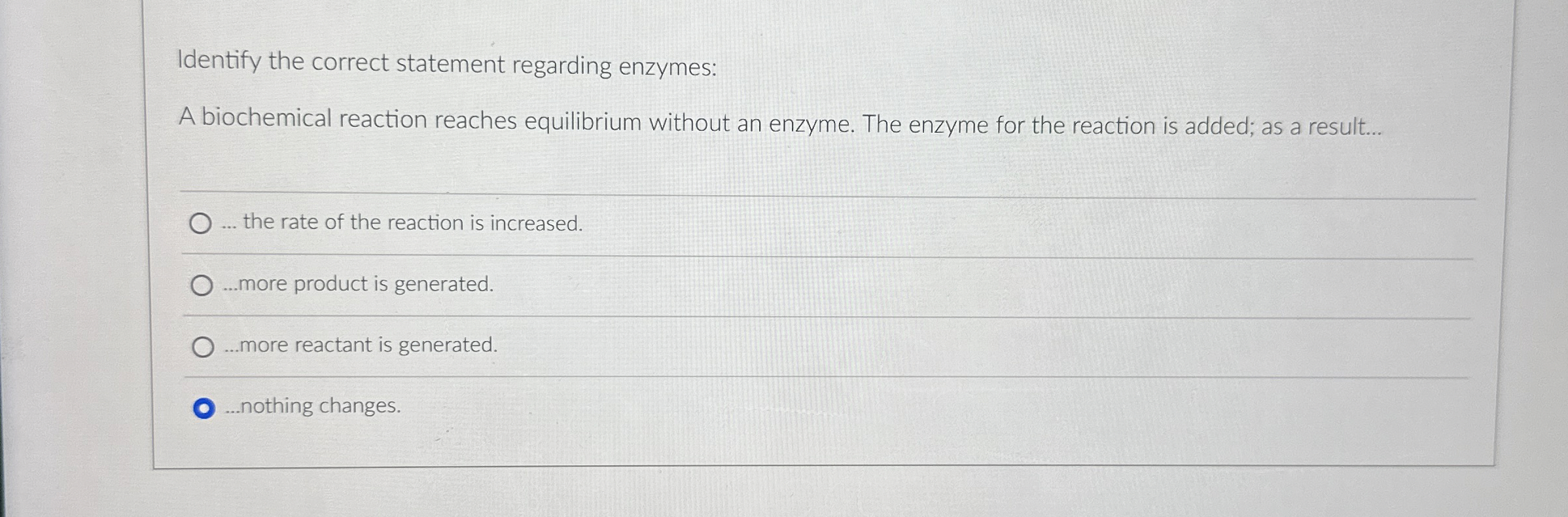 Solved Identify the correct statement regarding enzymes:A | Chegg.com