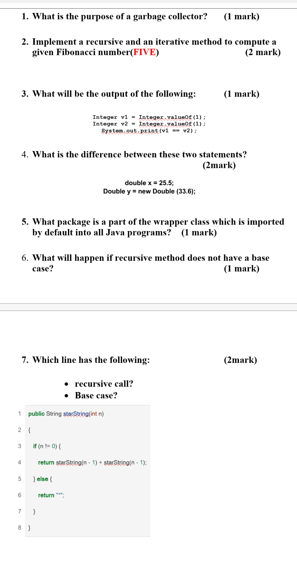 Solved 1. What is the purpose of a garbage collector? (1 | Chegg.com