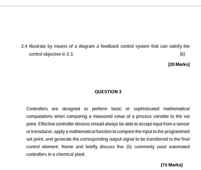 Solved 2.4 ﻿Illustrate by means of a diagram a feedback | Chegg.com