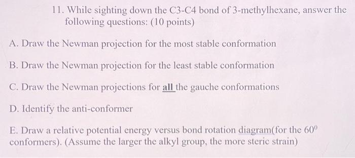 Solved 11. While sighting down the C3−C4 bond of | Chegg.com