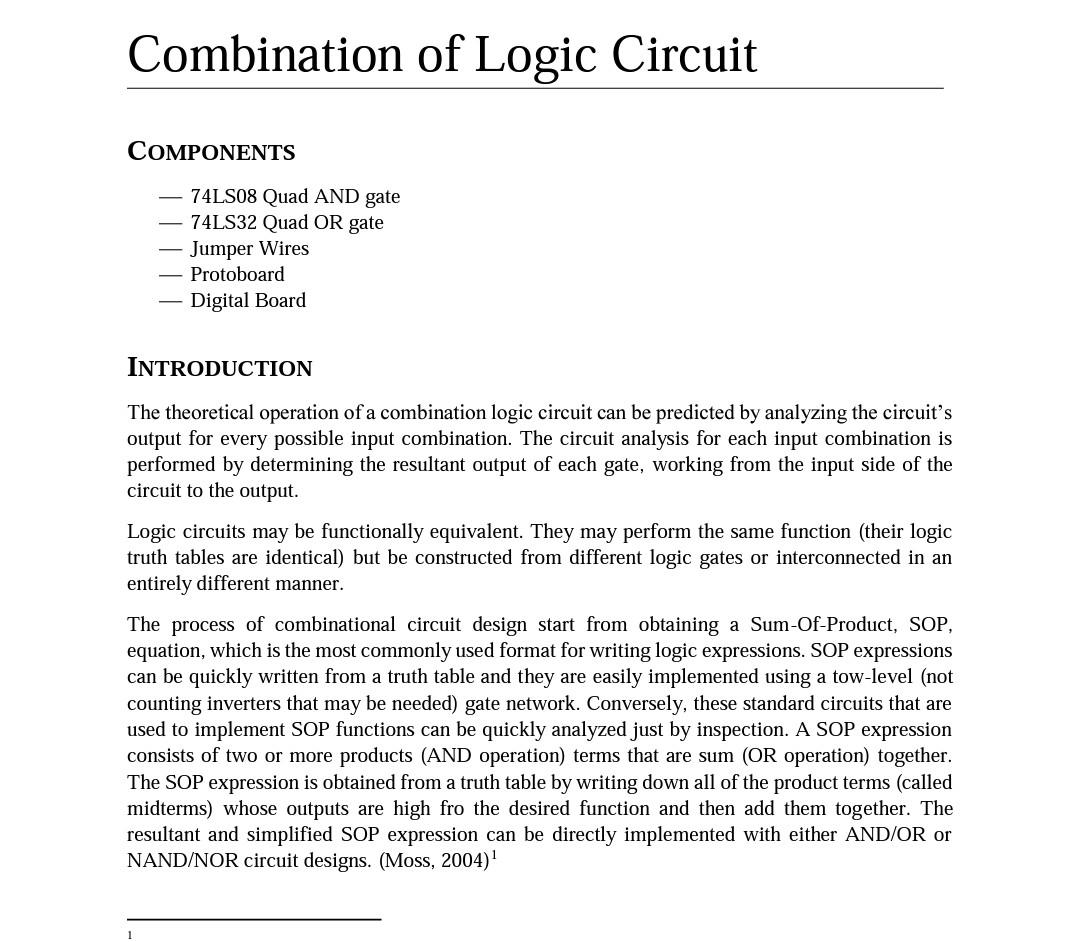 Solved Combination of Logic Circuit COMPONENTS 74LS08 Quad | Chegg.com