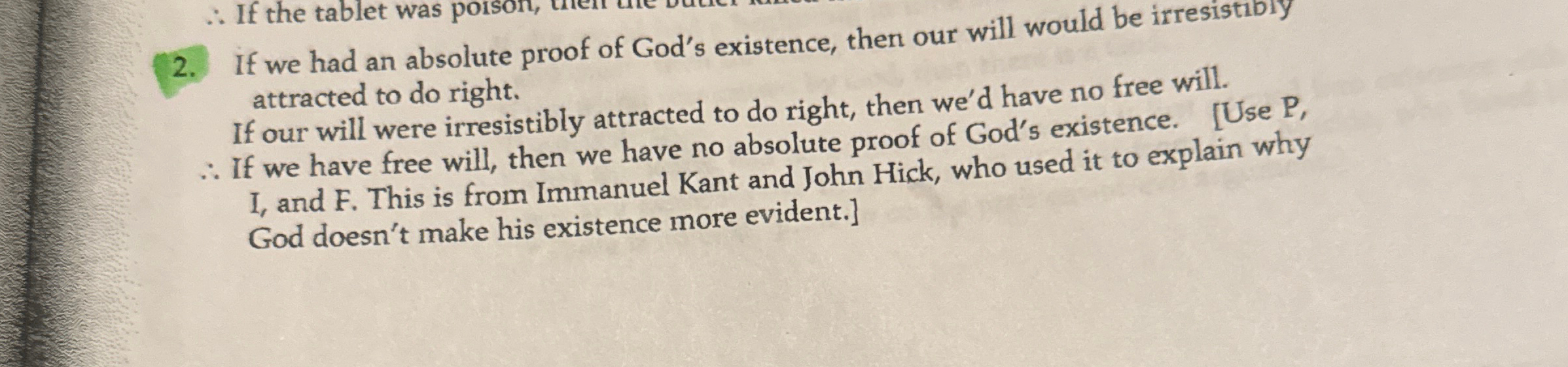 Solved If we had an absolute proof of God's existence, then | Chegg.com