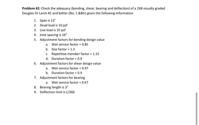 Solved Problem #2: Check the adequacy (bending, shear, | Chegg.com
