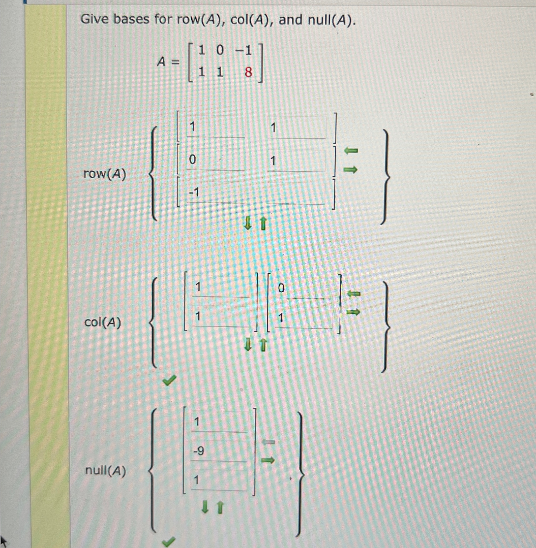 Give bases for row(A),col(A), ﻿and | Chegg.com