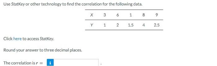 Solved Use StatKey or other technology to find the | Chegg.com
